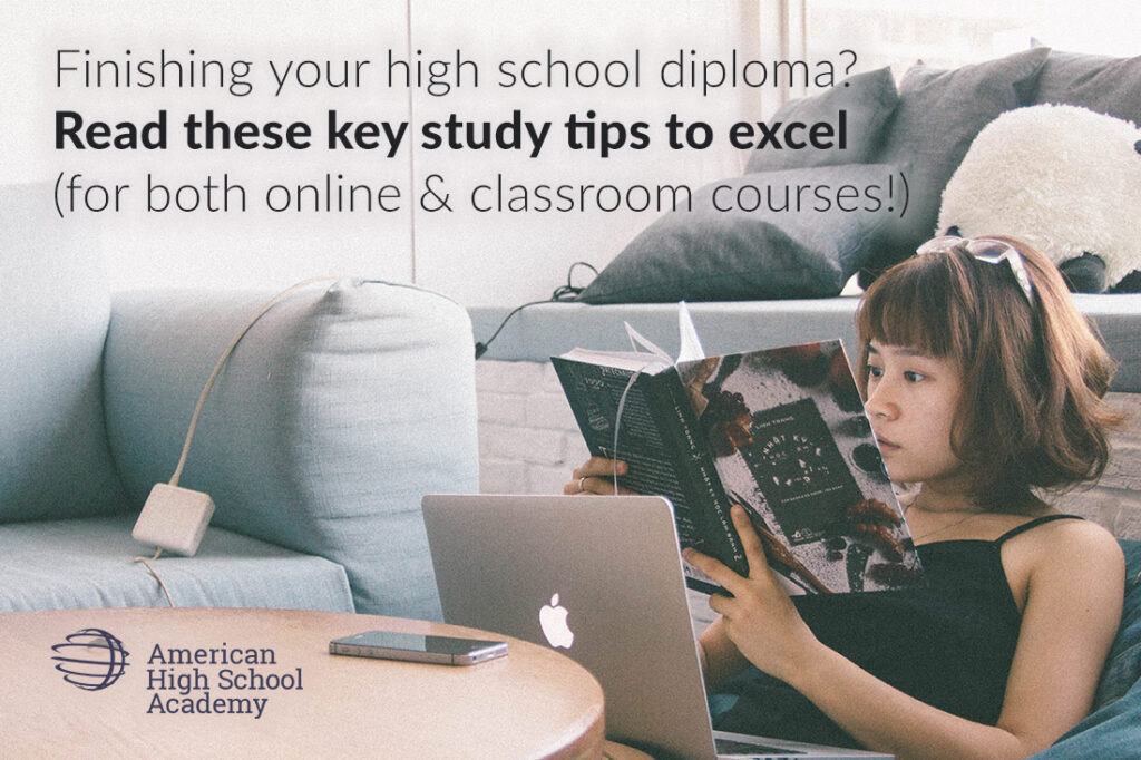 Finishing your high school diploma? Read these key study tips to excel ...